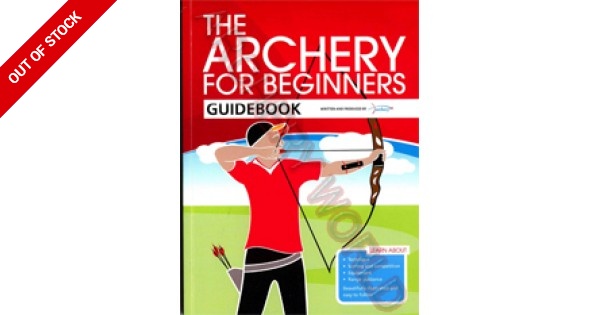 The Archery for Beginners Guide Book