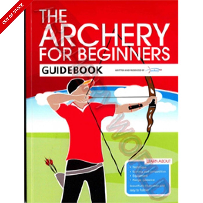 The Archery for Beginners Guide Book